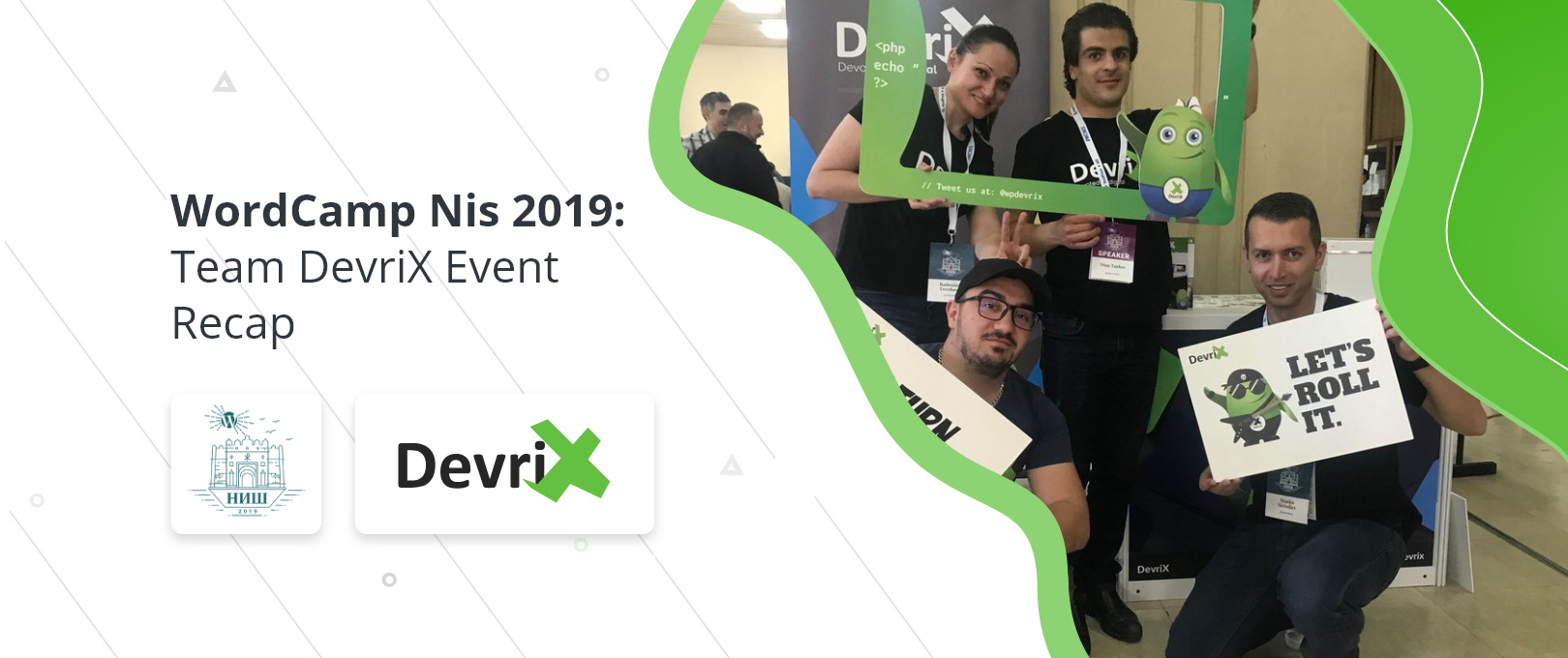 WordCamp Nis 2019: Team DevriX Event Recap - DevriX