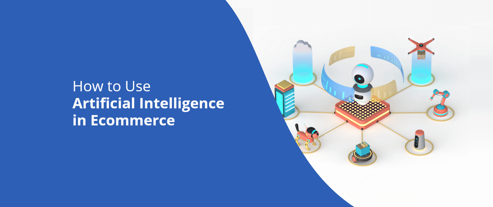 How To Use Artificial Intelligence In Ecommerce Devrix