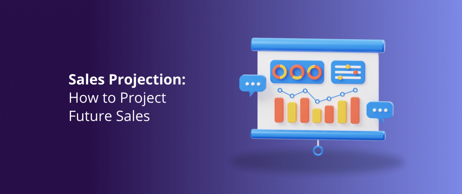 Sales Projection: How to Project Future Sales - DevriX