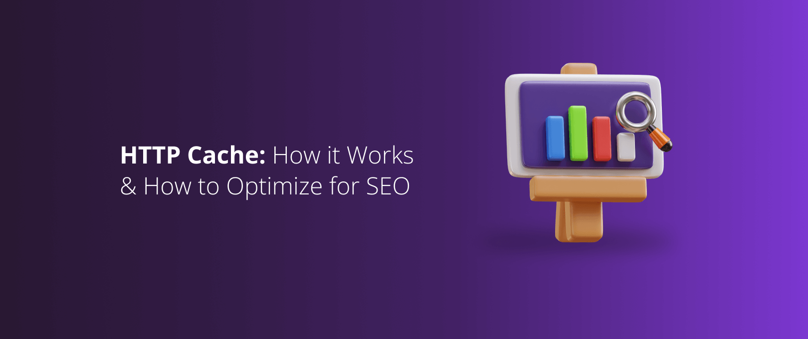 HTTP Cache: How it Works & How to Optimize for SEO - DevriX